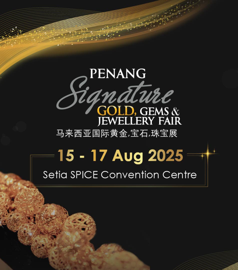 Fair Details - Penang Signature Gold, Gems & Jewellery Fair